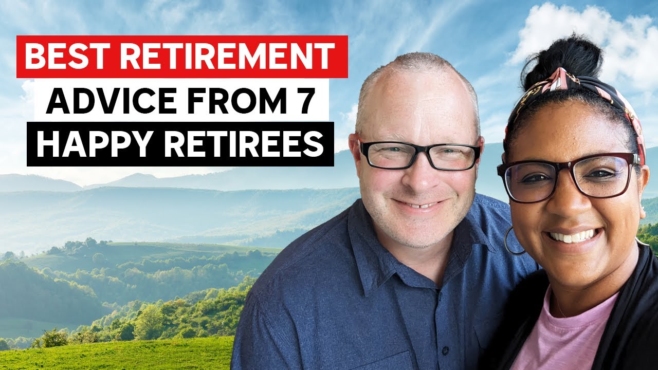 The Best Retirement Advice Ever From Retirees 7 Examples News Nest