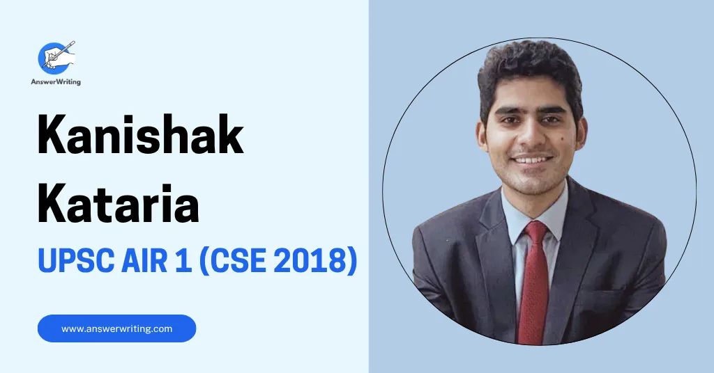 From ₹1 Crore Job to UPSC AIR 1: The Inspiring Journey of Kanishak ...
